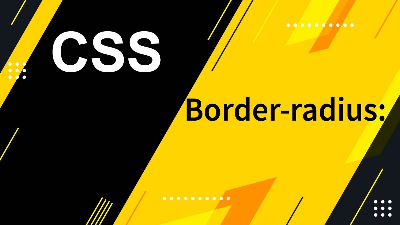 Advanced CSS Border-Radius usefull Tutorial