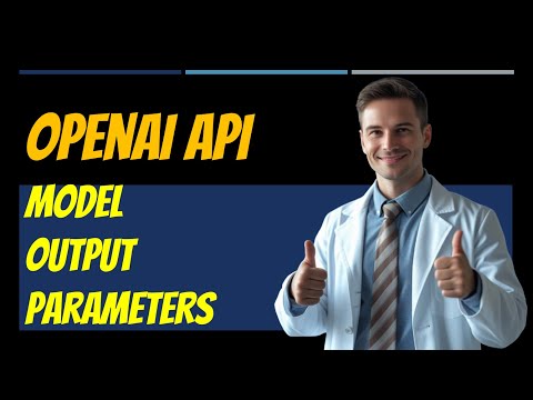 04 OpenAI API Model Output Parameters - Temperature, Top P, Frequency Penalty, & Presence Penalty