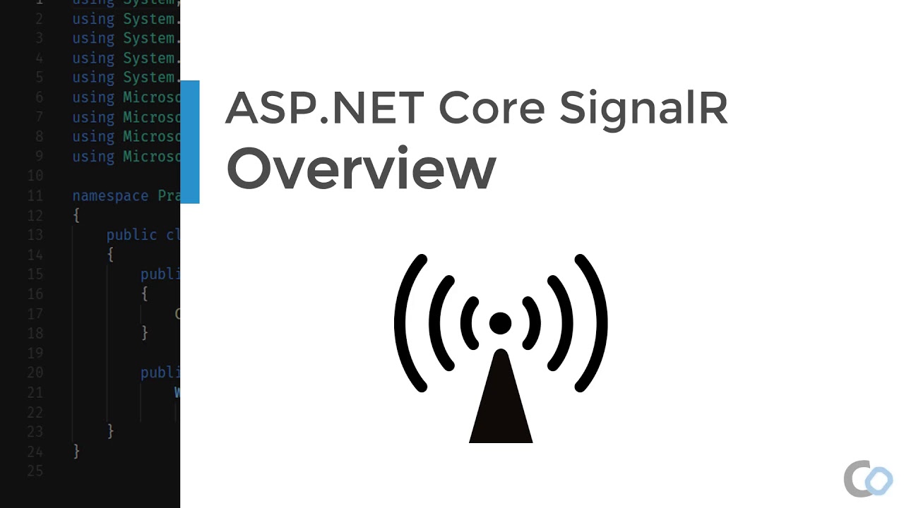 Practical ASP.NET Core SignalR | Overview
