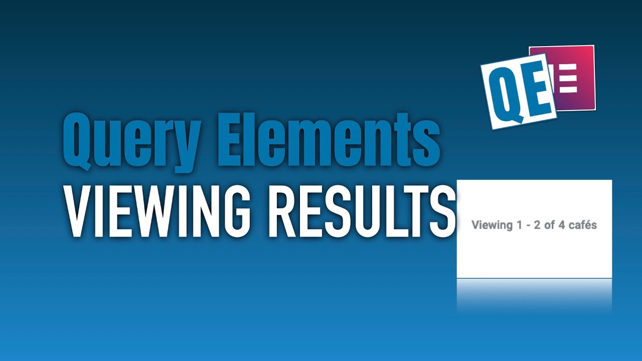 Viewing Results widget - Query Elements