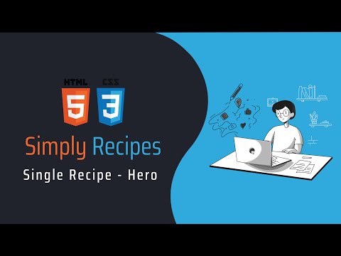 HTML&CSS Project - Simply Recipes - Single Recipe Hero