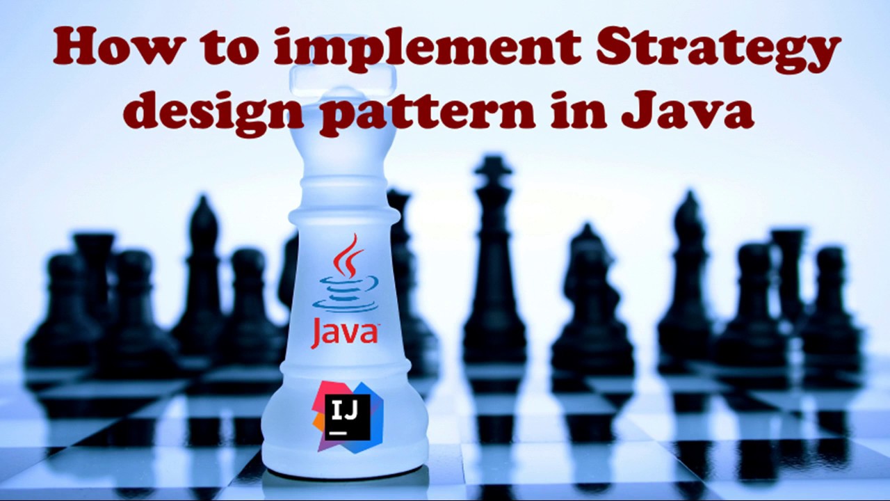 How to implement Strategy design pattern in Java byVY