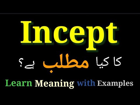 Incept Meaning