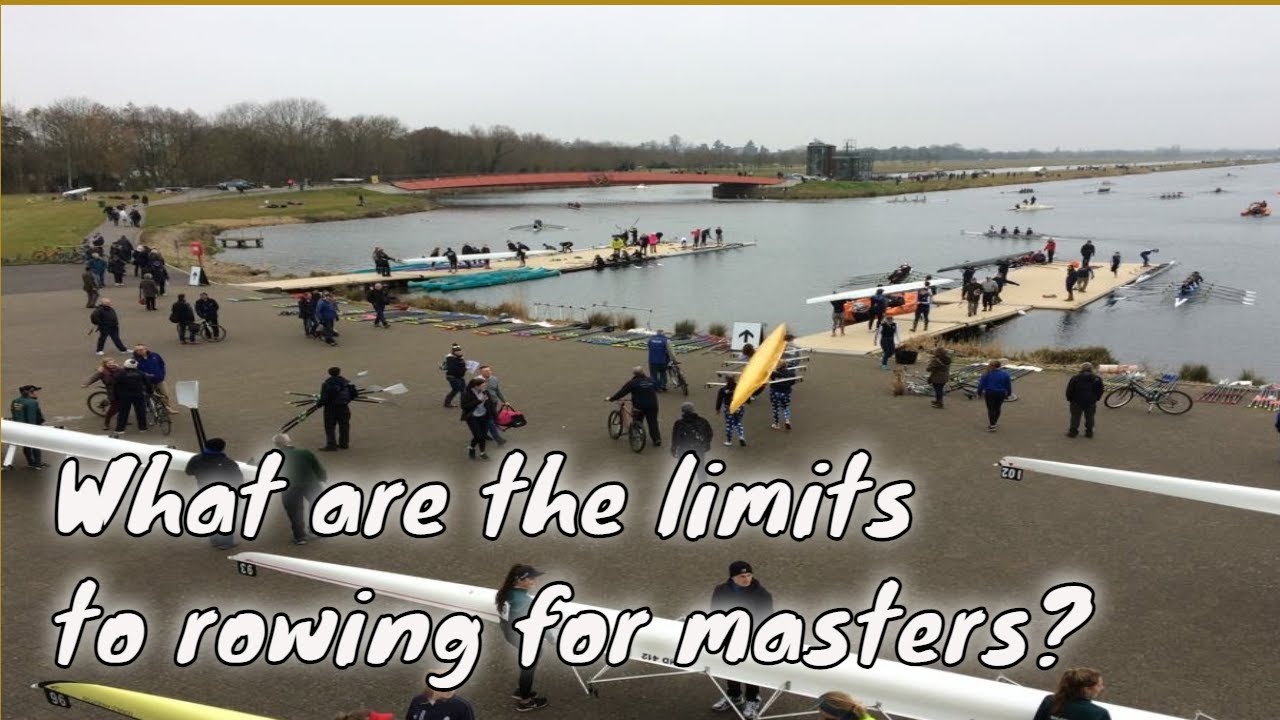 Limits to Masters Rowing