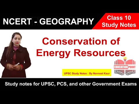 Conservation of Energy Resources: Class 10 Geography Study notes by Navneet Kaur