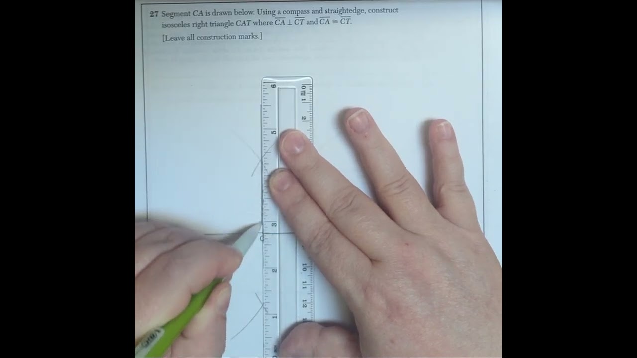 Construct an isosceles right triangle NYS Geometry Regents January 2024