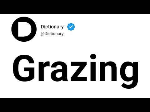 Grazing Meaning In English