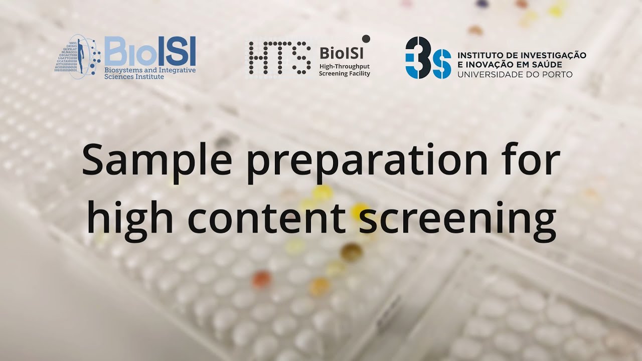 Sample preparation for High Content Screening
