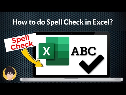 How to do spell check in Excel