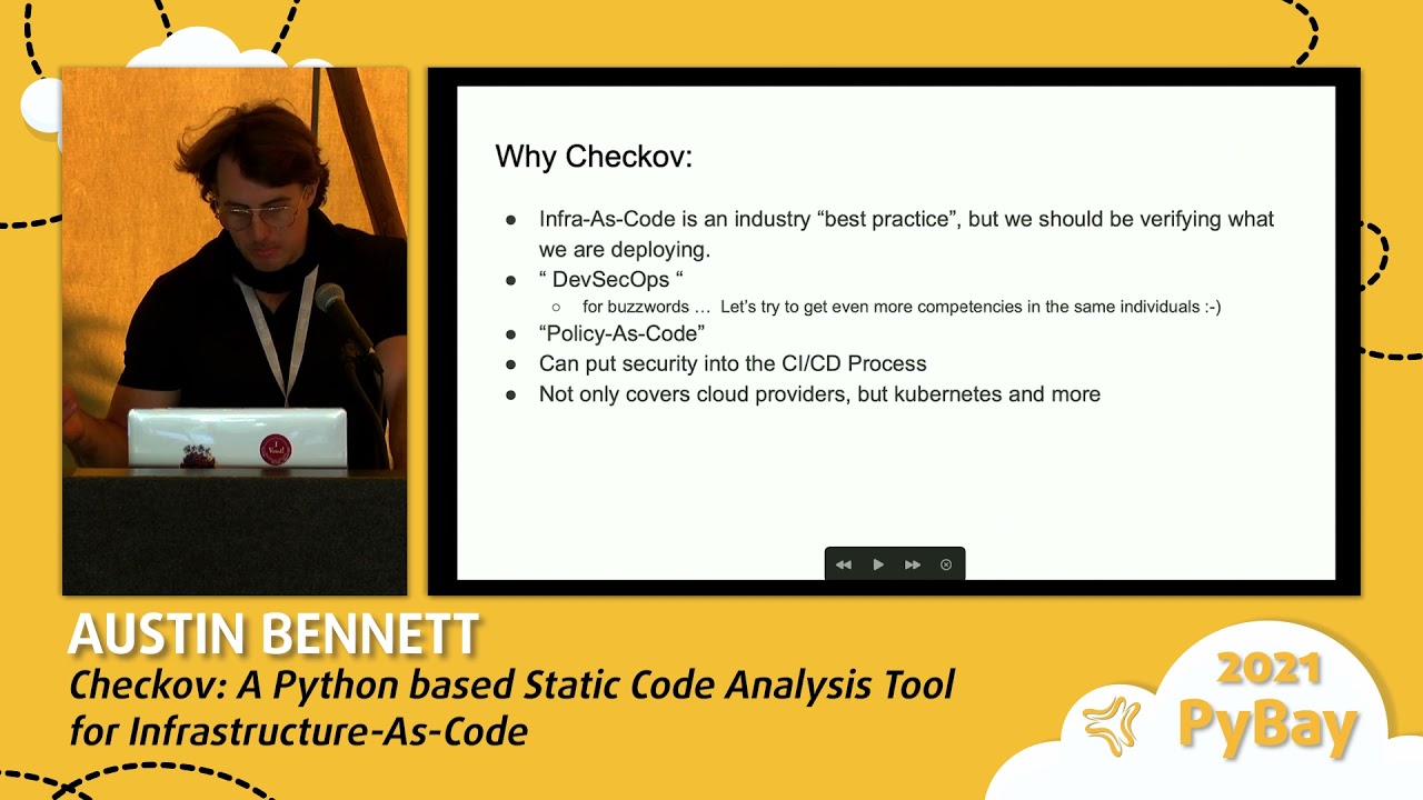 Checkov: A Python based Static Code Analysis Tool for Infrastructure-As-Code - Austin Bennett