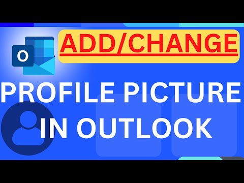 How to Change/Add Profile Picture in Outlook?