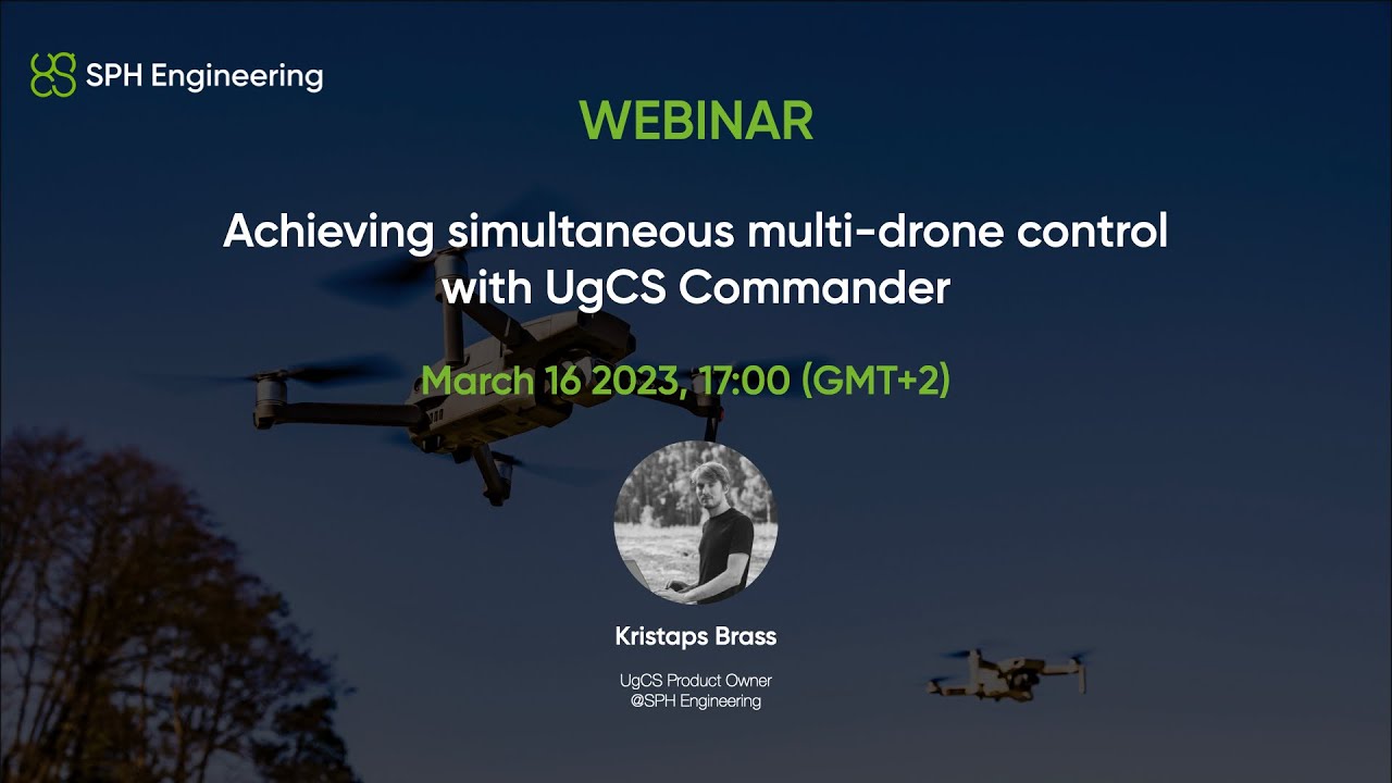 Webinar | Achieving simultaneous multi-drone control with UgCS Commander