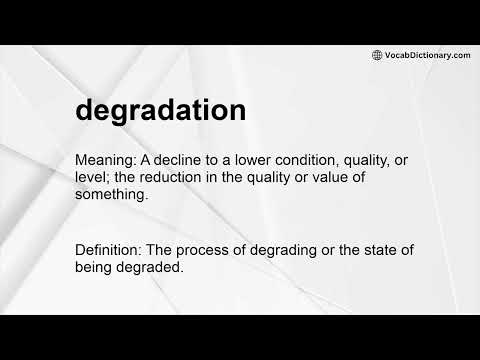 degradation Meaning