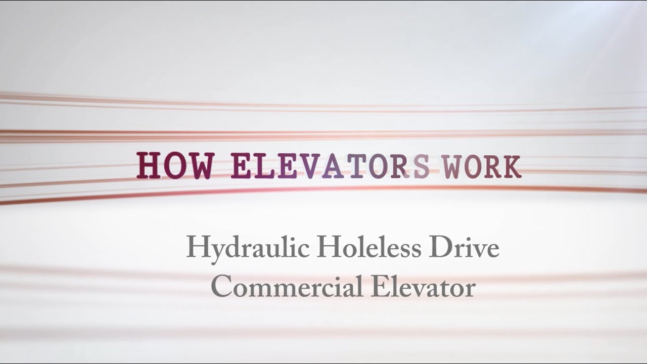 Hydraulic Holeless Elevator: How Does a Hydraulic Elevator Work?