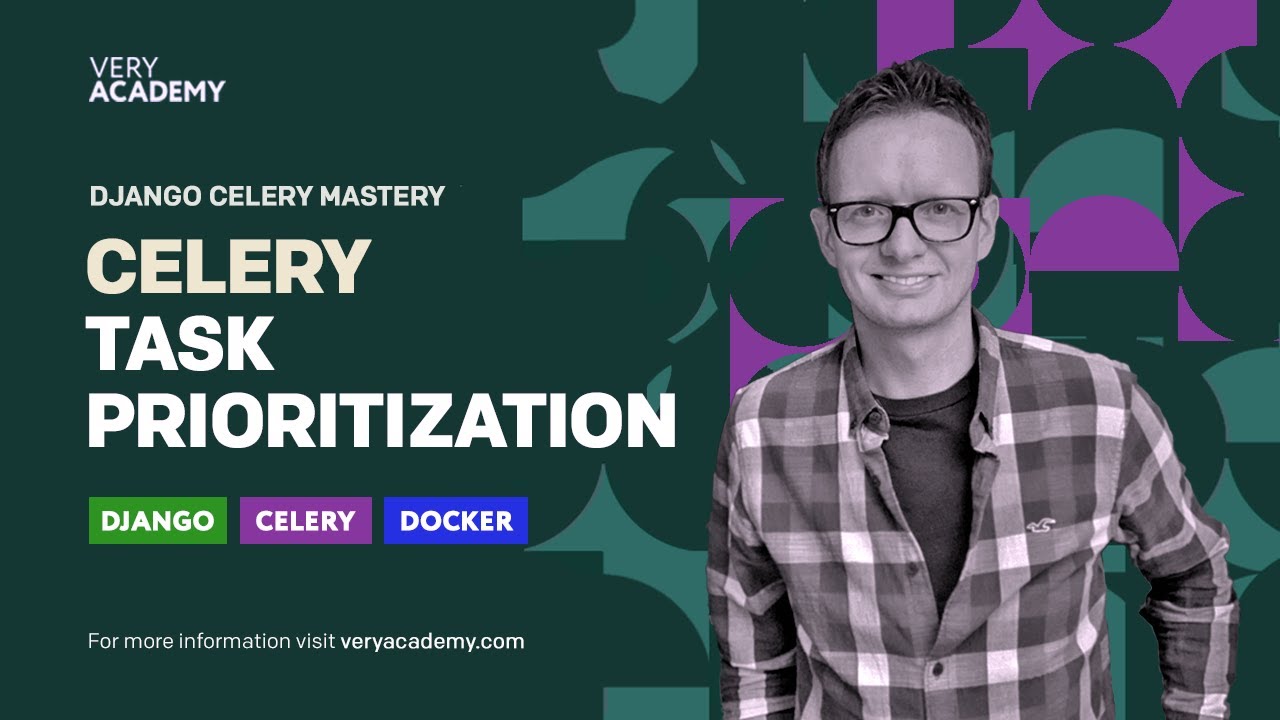Python Django Celery Course: Celery Task Prioritization Intro