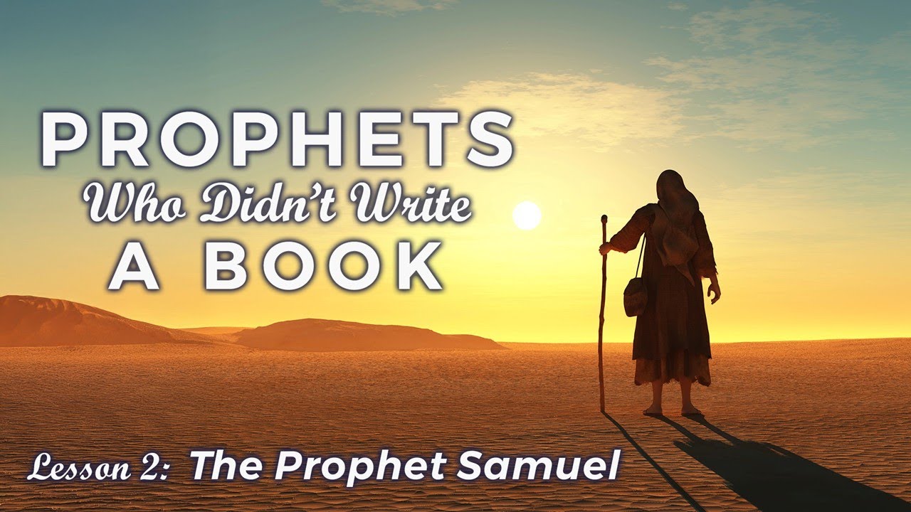 The Prophet Samuel