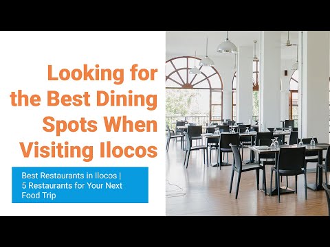 Best Restaurants in Ilocos | 5 Restaurants for Your Next Food Trip