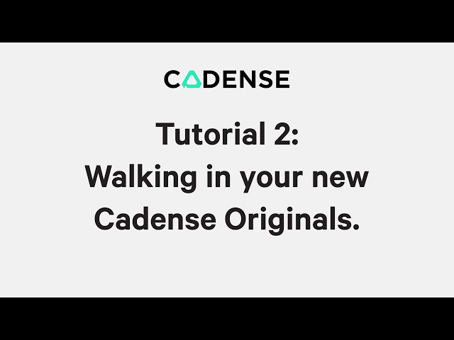 Getting started with your Cadense Adaptive Shoes