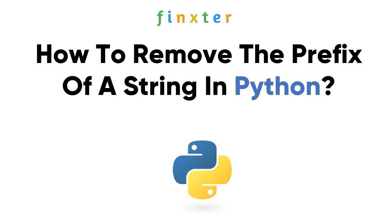 How To Remove The Prefix Of A String In Python?