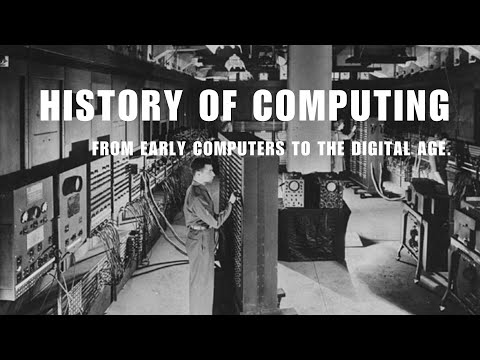 History of Computing From early computers to the digital age 💻🖥