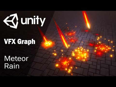 Unity VFX Graph: Meteor rain - Real Time VFX