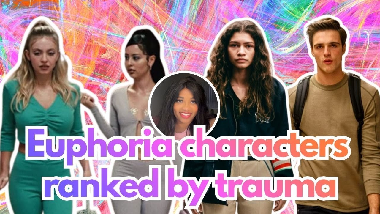 Euphoria characters ranked by trauma