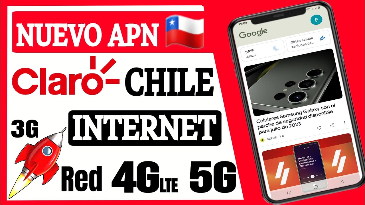 Configuración del APN INTERNET 4GLTE 5G de Claro en Chile