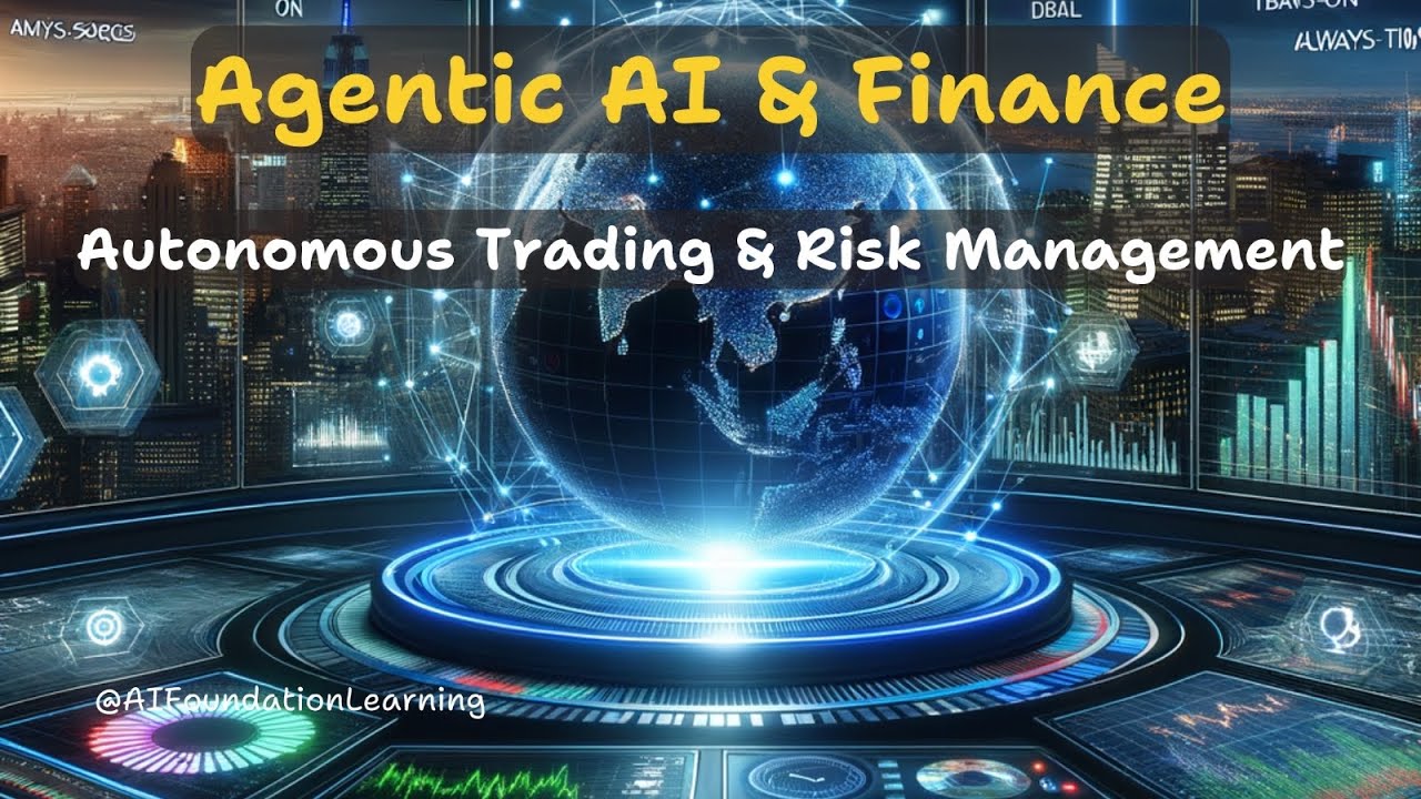 Agentic AI in Financial Services: Autonomous Trading & Risk Management l Autonomous AI Agents