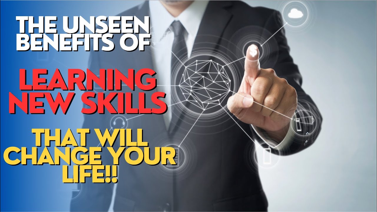 The Power of Learning New Skills 2024