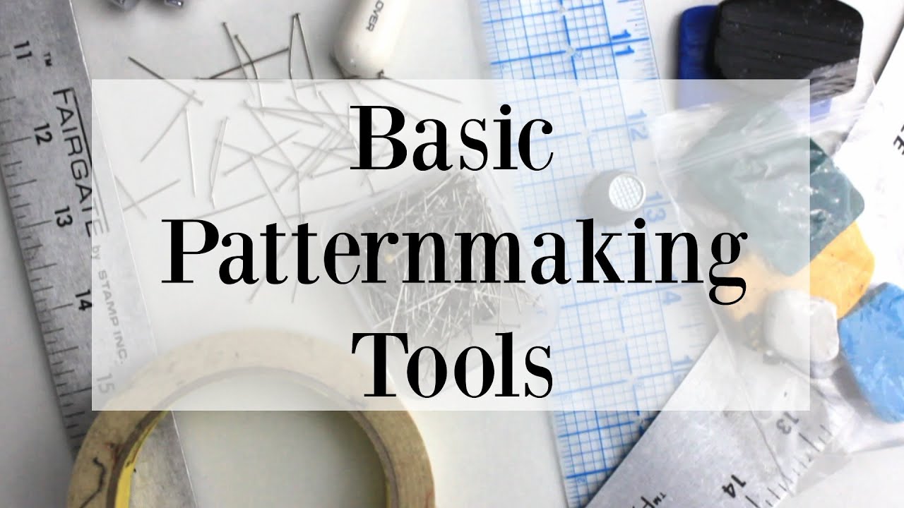 Basic Patterning Tools Every Pattern Maker Should Have