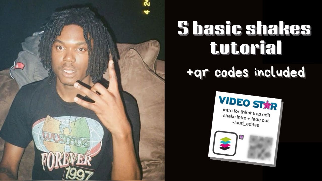 5 basic videostar shakes for beginners at key frames tutorial + qr codes included