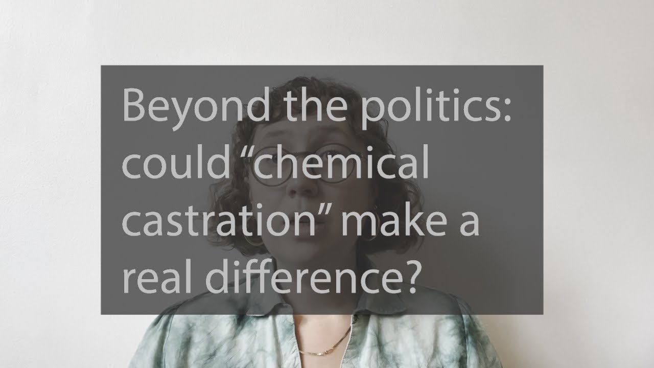 Beyond the politics, “chemical castration” could actually make a difference