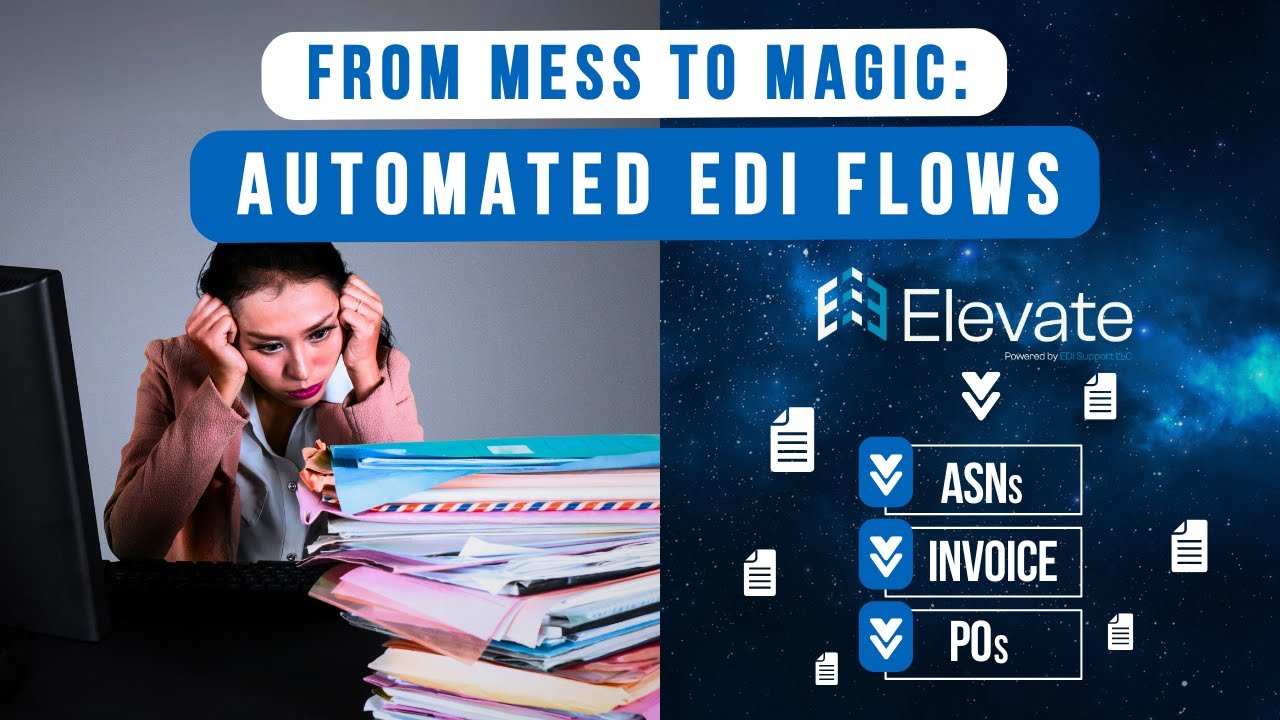 This is How You Automate Your EDI Workflow (PO, ASN, Invoice)