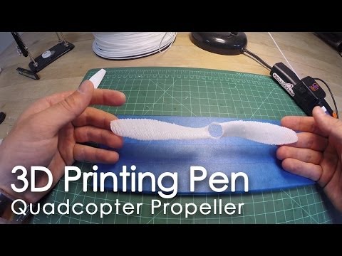 3D Printing Pen - Quadcopter Propeller
