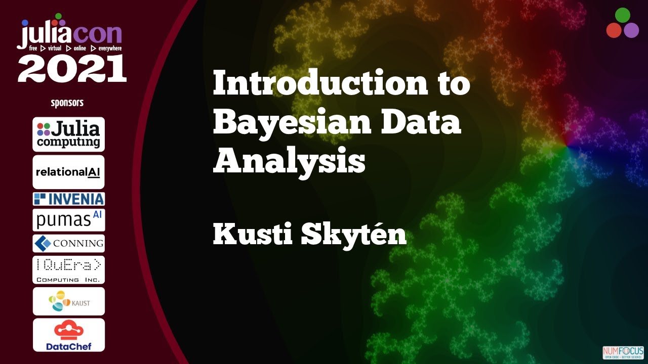 Introduction to Bayesian Data Analysis | Workshop | JuliaCon 2021
