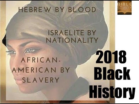 Black history in the Bible 2018 summary & Hebrews of West Africa ...