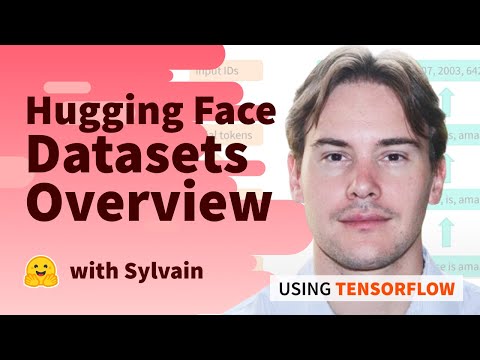 Hugging Face Datasets overview (Tensorflow)