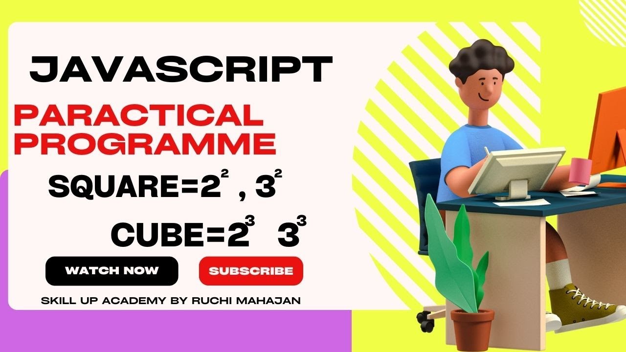 square & cube programme using javascript | javascript in hindi |for loop concept| learn javascript