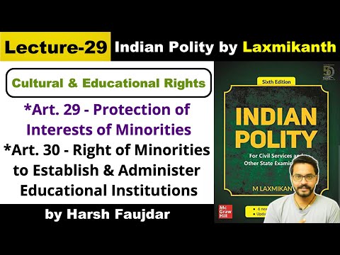 L29: Article 29-30 : Cultural and Educational Rights of Minorities | Indian Polity by M Laxmikanth