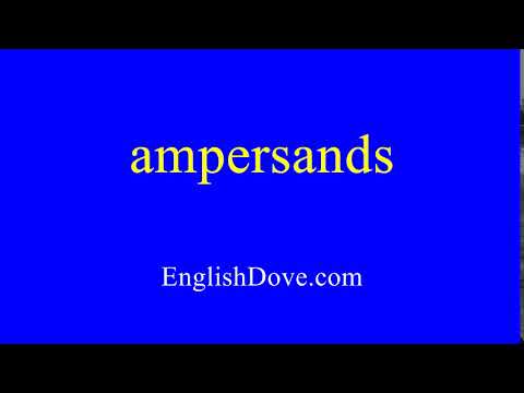 How to pronounce ampersands in American English.