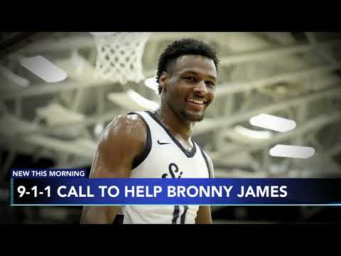 911 call reveals response to Bronny James' cardiac arrest