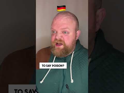 German, Are You Ok? Gift vs Poison
