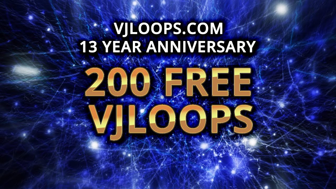 VJLoops.com Celebrates 13 Years of Looping!  35% Off and 200 Free Downloads!