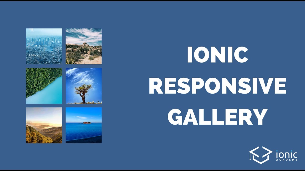 Ionic Image Gallery With Responsive Grid and Pinterest Style