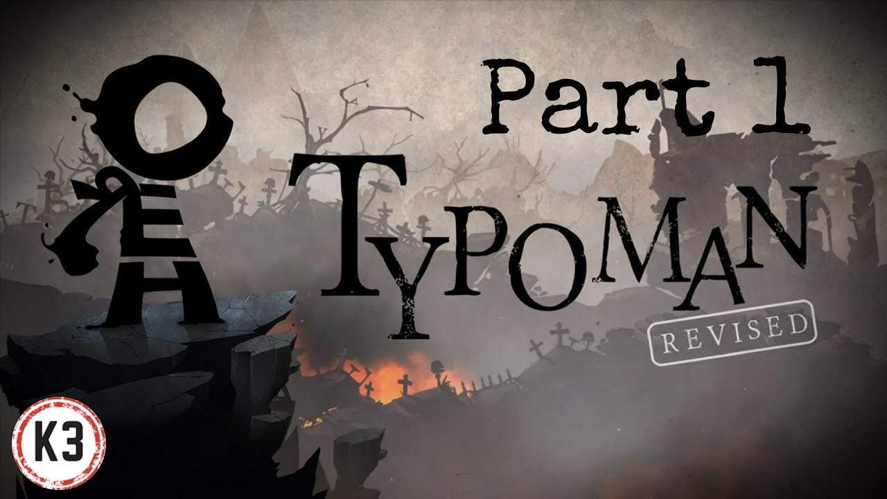 Let's Play! Typoman: Revised Part 1 (PS4 Pro)