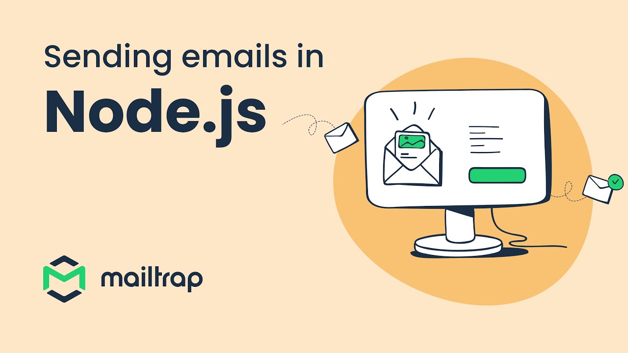 How to Send Emails with Node.js and Nodemailer - Tutorial by Mailtrap