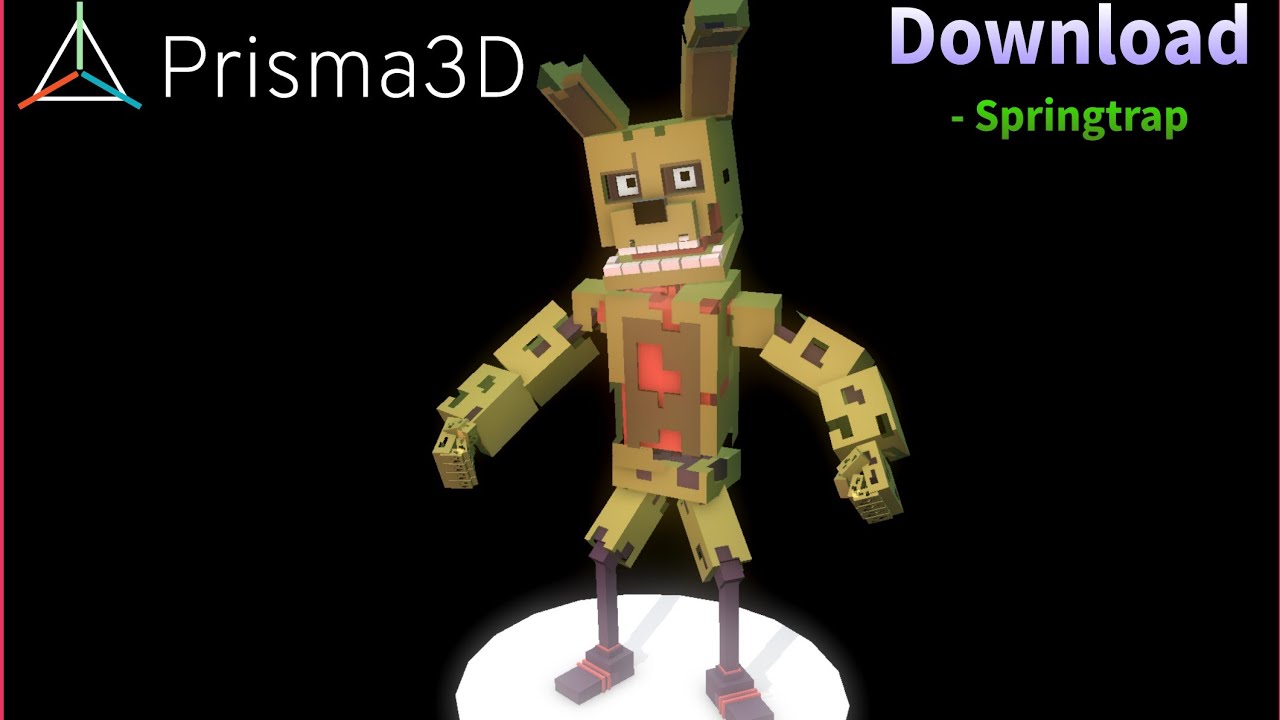(Prisma3D 2.0) FNAF 3 SPRINGTRAP - 🔽Download🔽