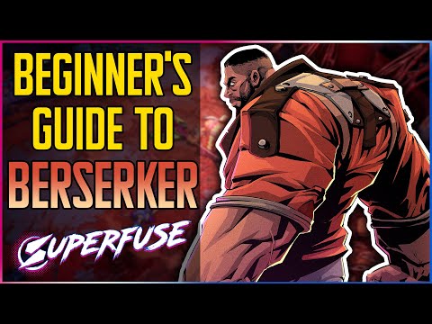 Steam Community :: Video :: Superfuse Beginners Guide | Berserker and Sub-Classes