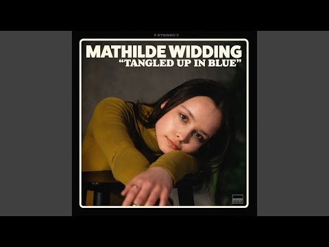 Mathilde Widding drops a lovely neo-soul song, 'Tangled Up in Blue'