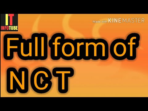 Full form of NCT | what is NCT